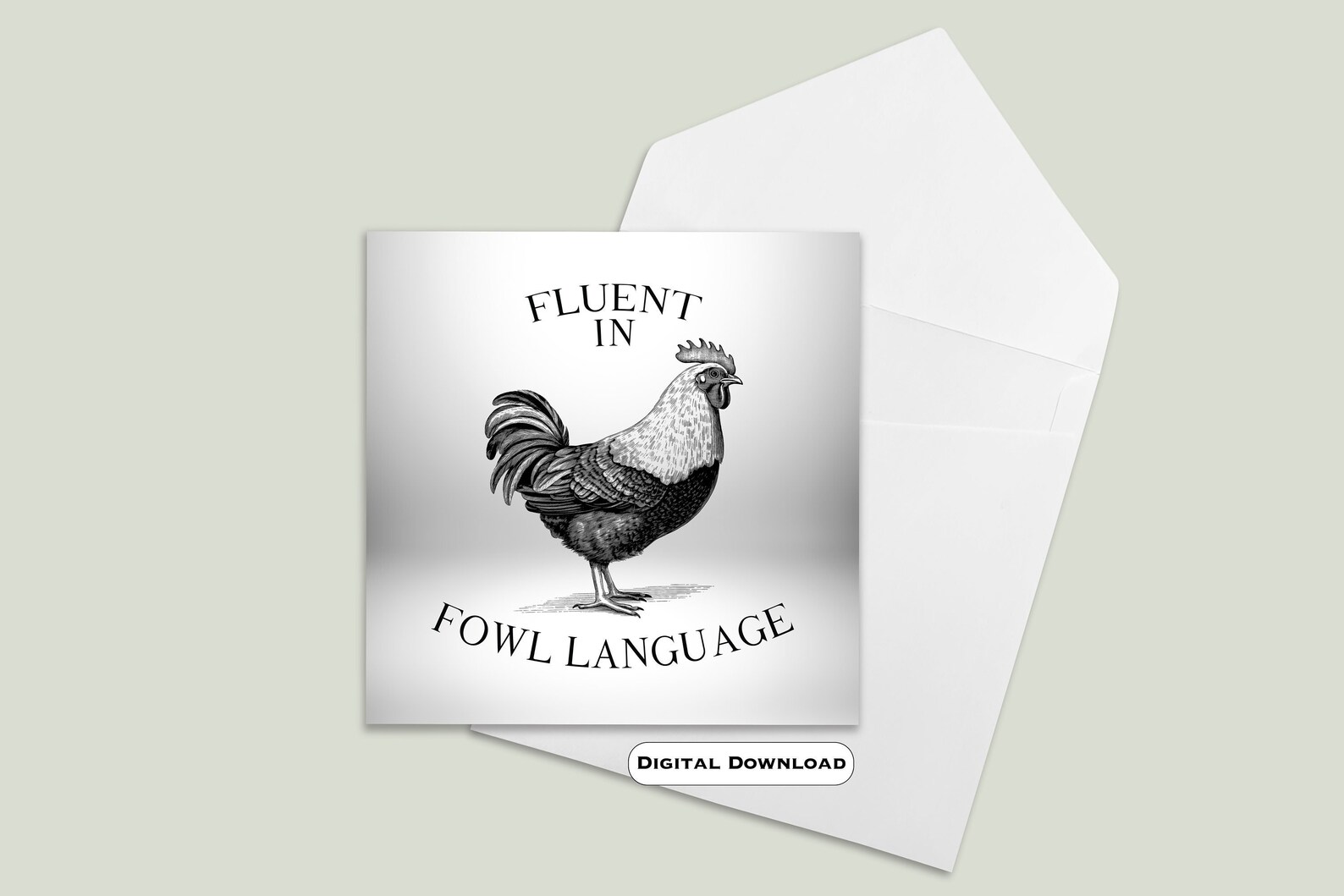 Fluent in Fowl Language Printable Greeting Card, Country Chicken Card ...