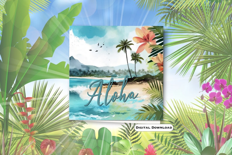 Aloha Printable Greeting Card, Hawaii Theme Note Card, Tropical Scenes Digital Card, Aloha ...