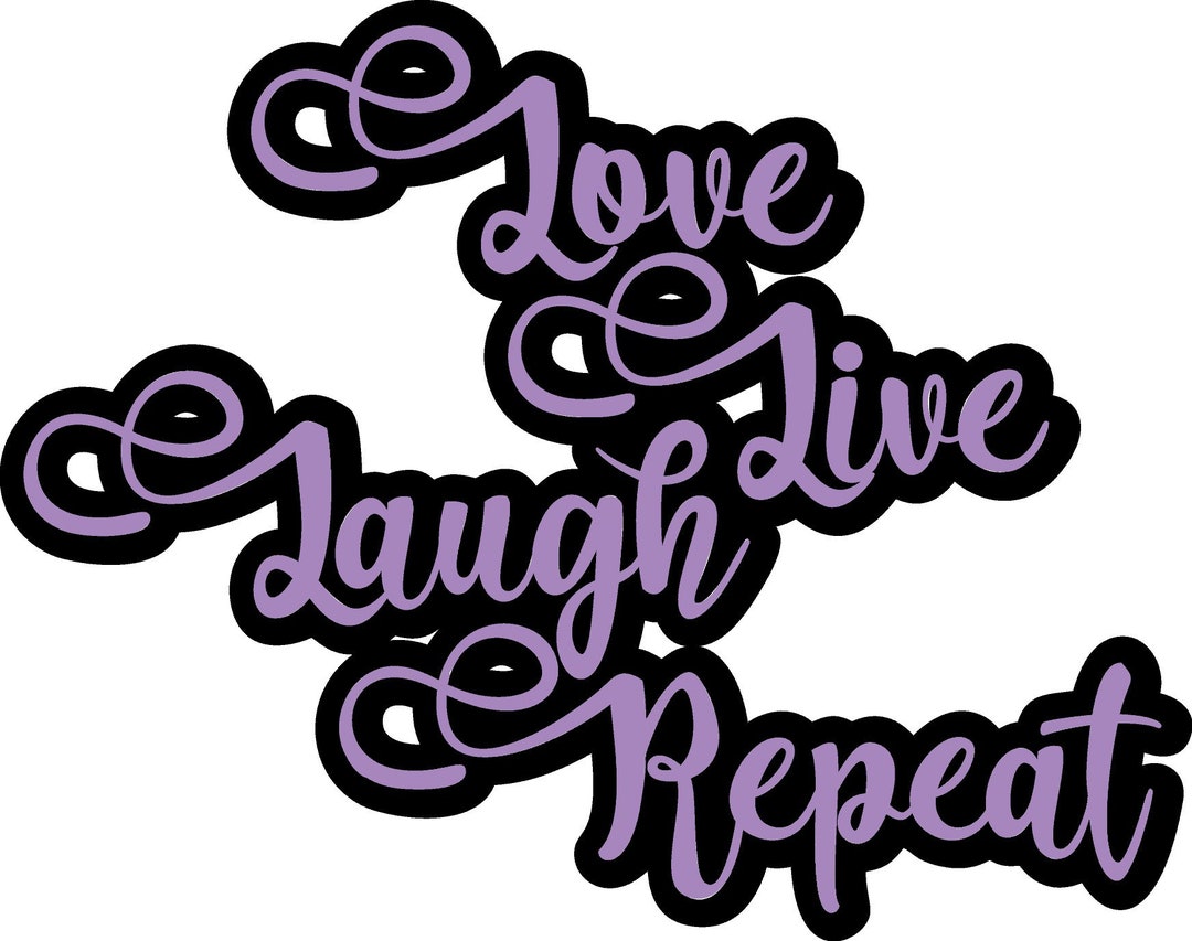 Love Live Laugh Repeat Decal SVG PNG PDF - Etsy