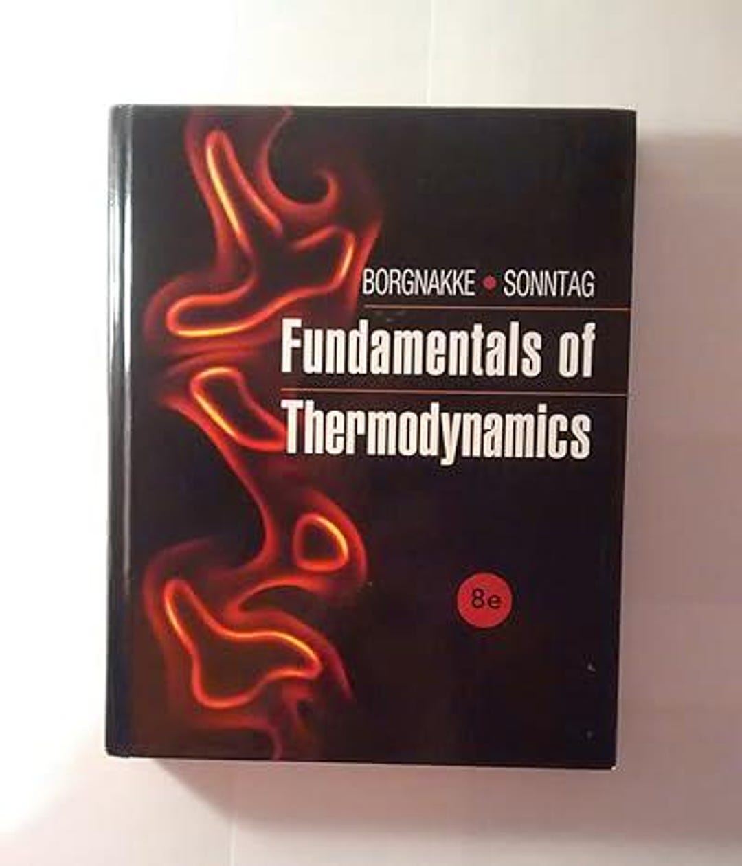 Fundamentals of Thermodynamics - 8th Edition - Borgnakke and Sonntag ...