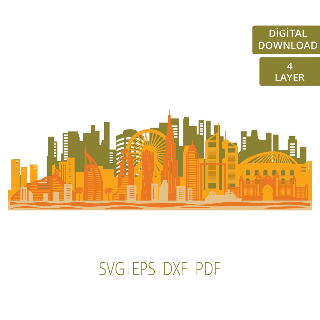 Dubai 4 Layer Svg | Dubai Skyline Svg | Layered City Svg | Laser Cut ...
