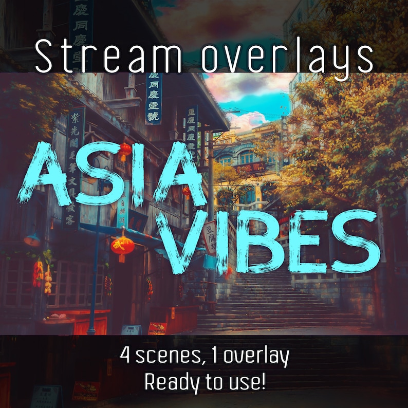 Asia Vibes Stream Overlays and Scenes pack for Twitch, Youtube ...