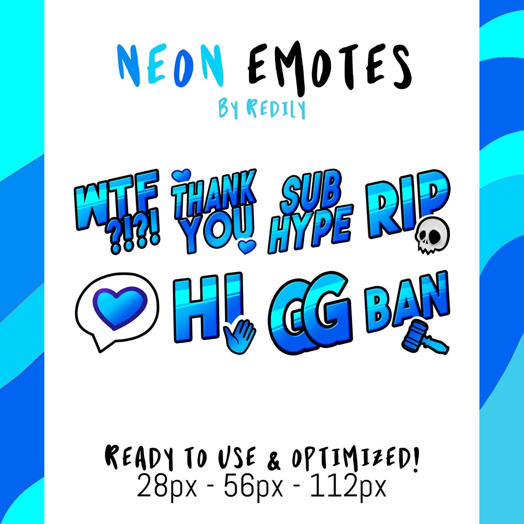 Blue Neon Emotes X 8 - Pack for Twitch - GG - WTF - Thank You - Sub ...