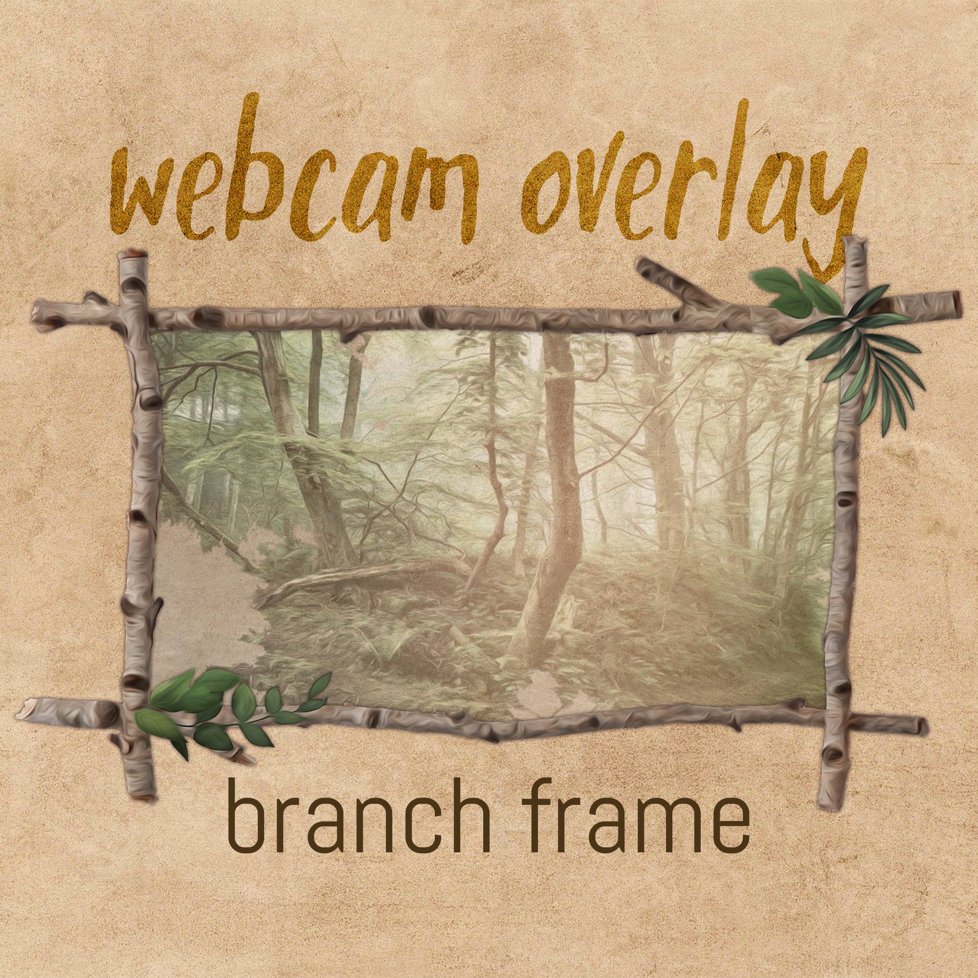 Webcam Overlay / Webcam Frame - Branch / Wood Frame - Etsy
