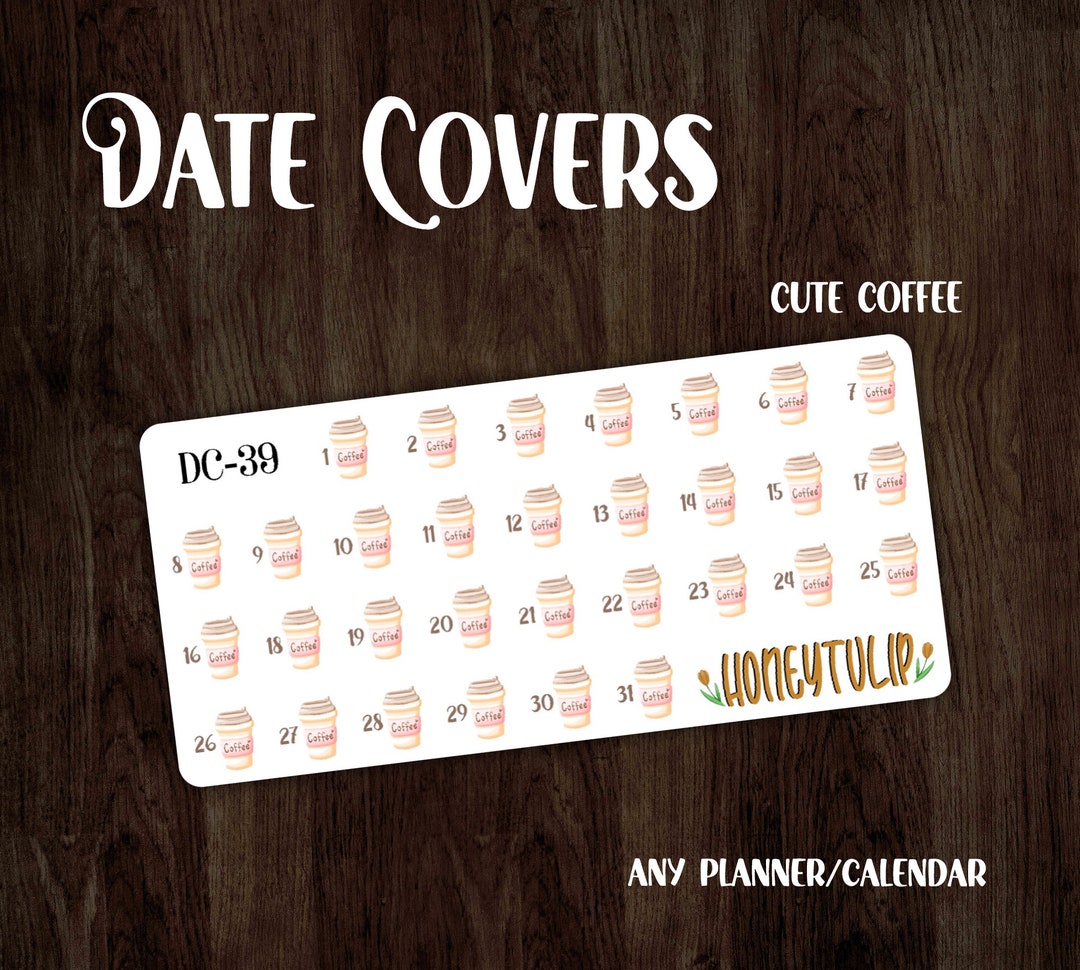 Cute Coffee Date Cover Stickers, Planner Stickers, Calendar Number ...