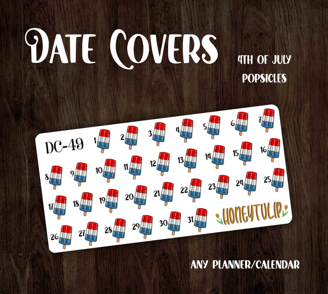 4th of July Popsicles Date Cover Stickers, Planner Stickers, Calendar ...