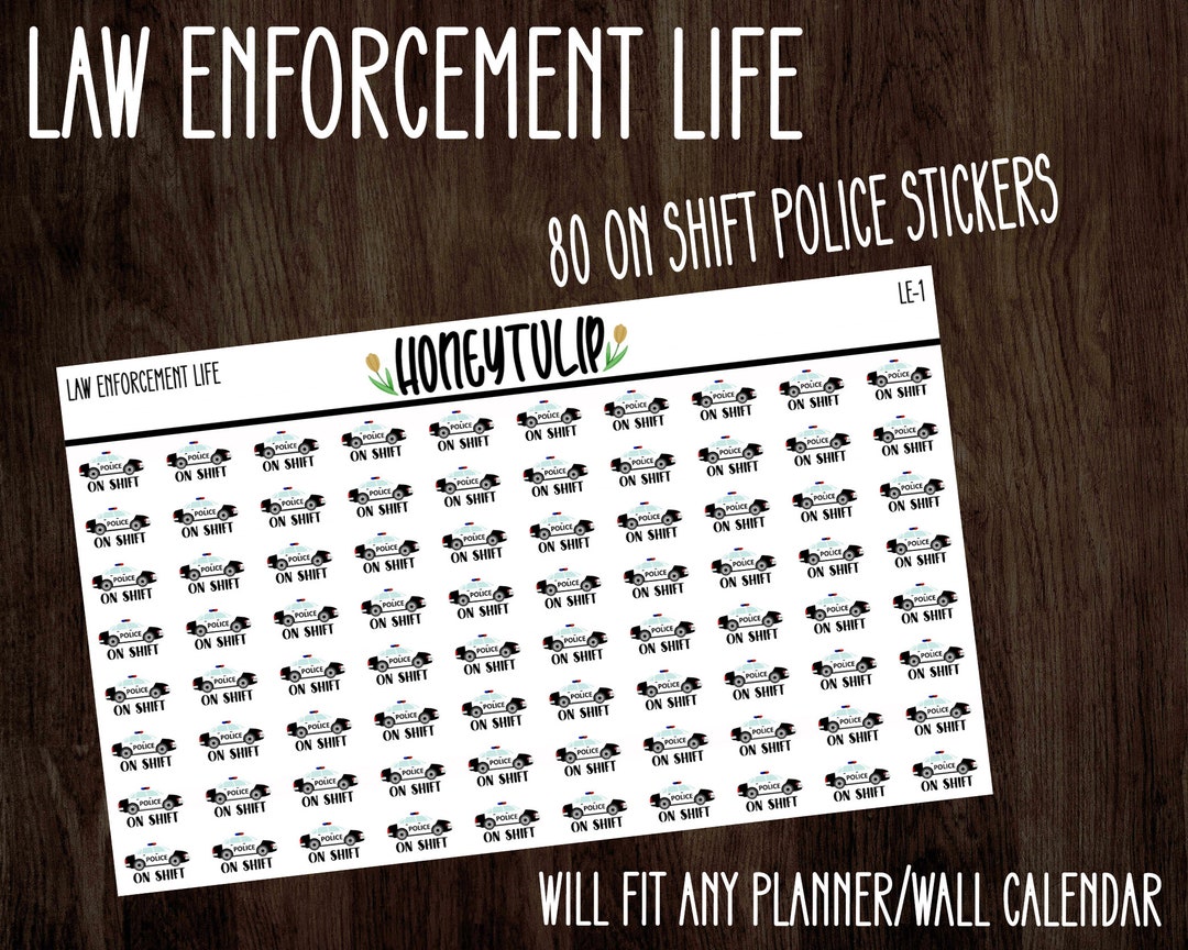 On Shift Planner Stickers Police Law Enforcement Schedule - Etsy
