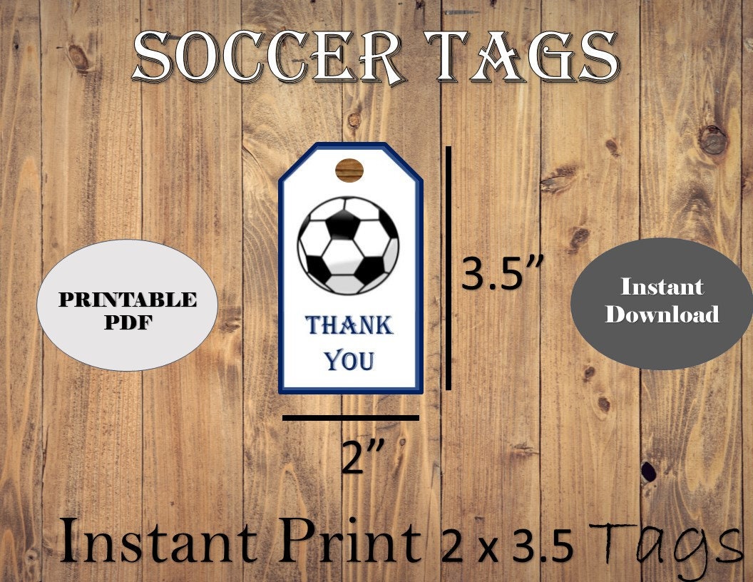 SOCCER Thank You Tags/ Instant Download/ Soccer Party Tags/ - Etsy