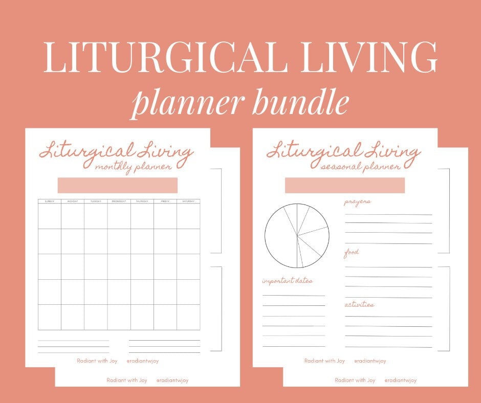Liturgical Living Planner Bundle, Catholic Seasonal and Monthly Planner ...