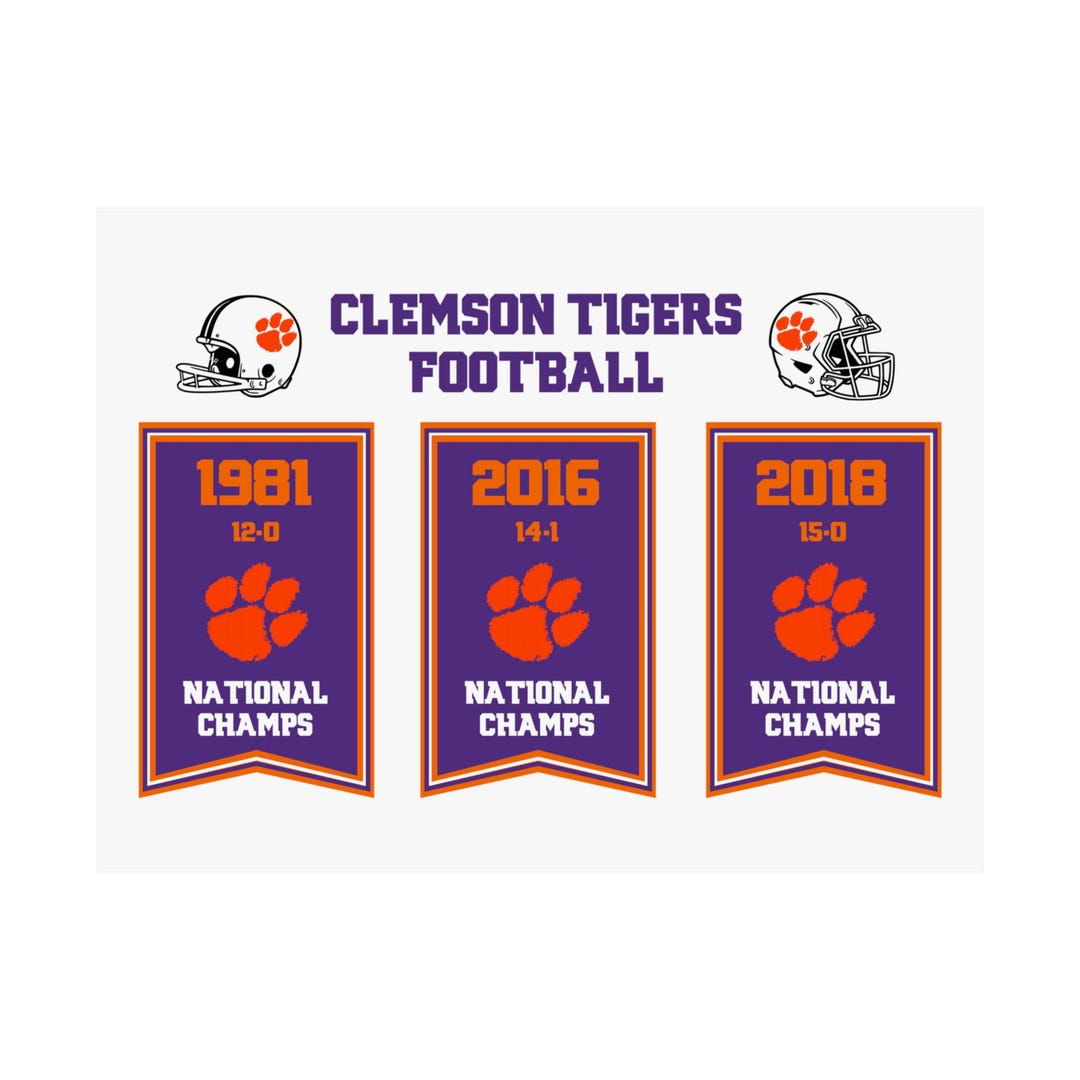 Clemson Tigers Football Satin Poster, National Champs, 1981, 2016, 2018 ...