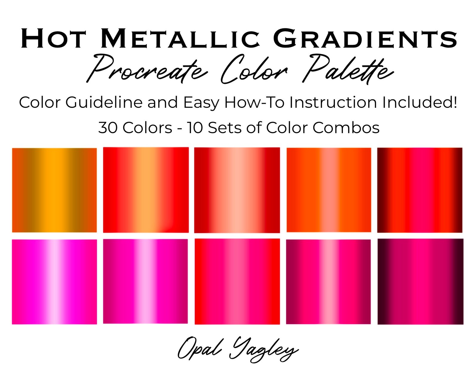 Procreate Color Palette - Hot Metallic Gradients - Warm Tone Pink Red ...
