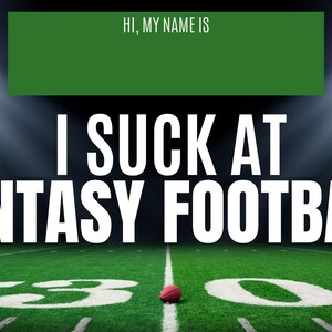 Fantasy Football Loser Yard Sign, Fantasy Football Last Place, Fantasy ...