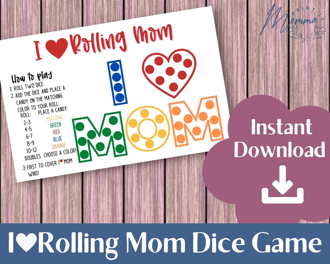 I HEART Rolling Mom Kids Dice Game Printable | Mother's Day Kids ...