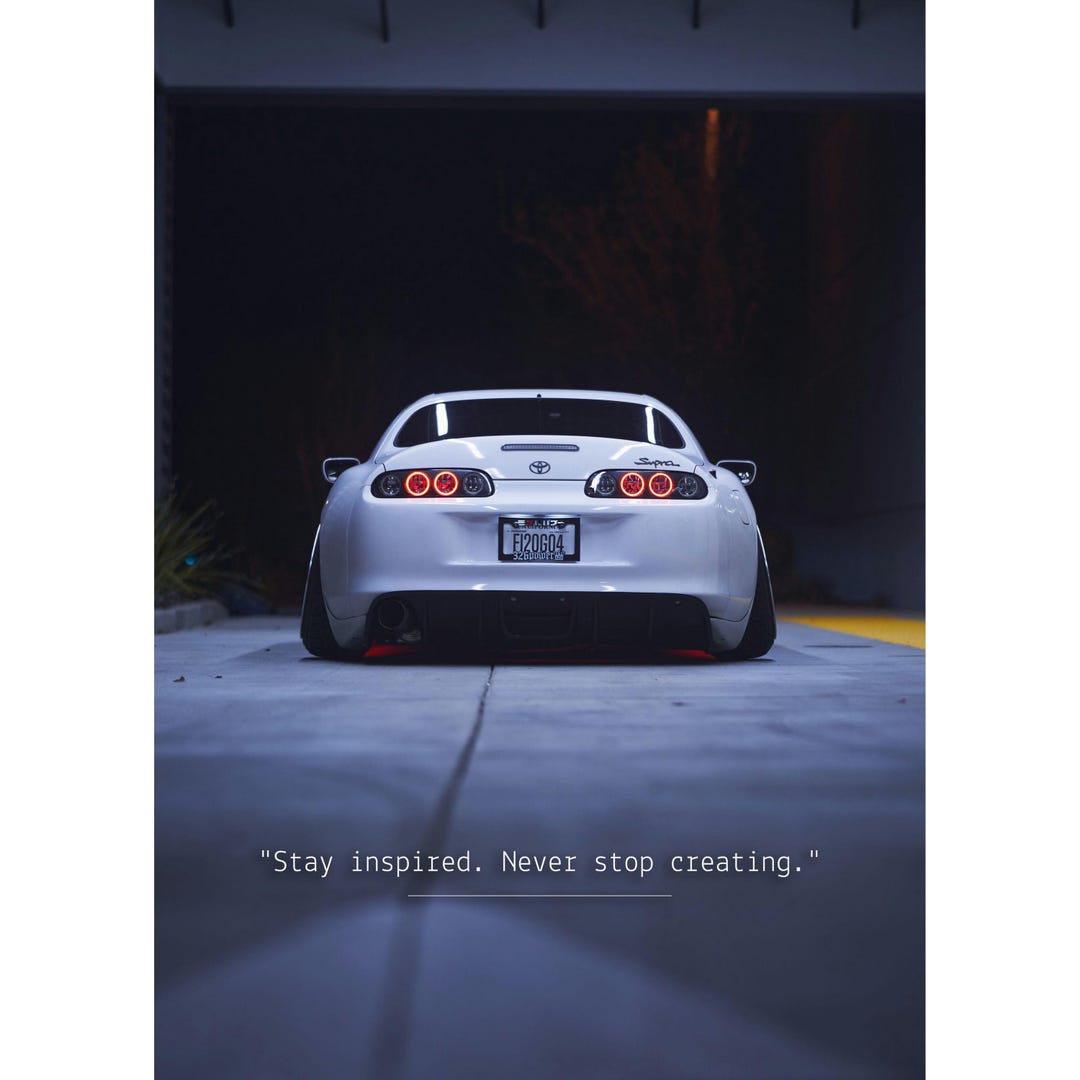 Motivational Poster Toyota Supra Mk4 Inspiring Text #005 - High ...