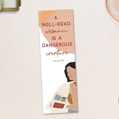 A Well Read Woman is a Dangerous Creature Feminist Bookmark - Etsy