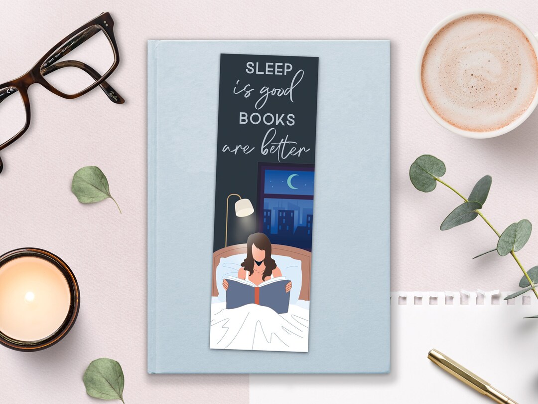 Sleep is Good Books Are Better Double Sided Bookmark - Etsy