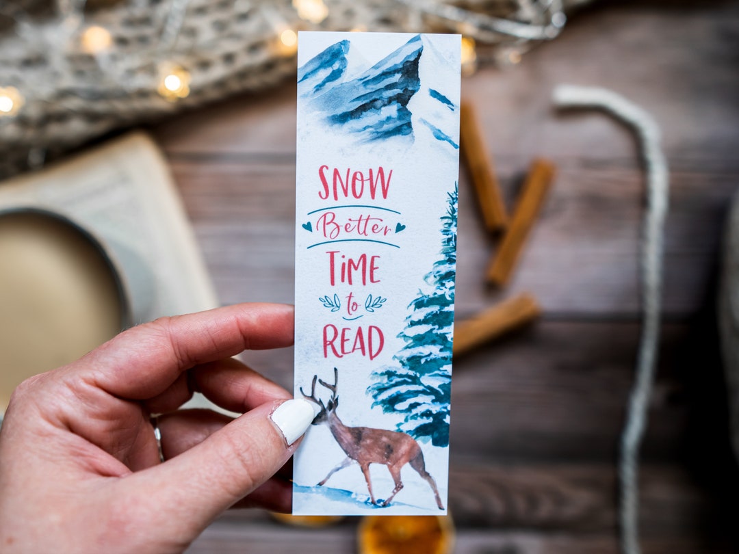 Snow Better Time to Read Watercolor Bookmark Winter - Etsy