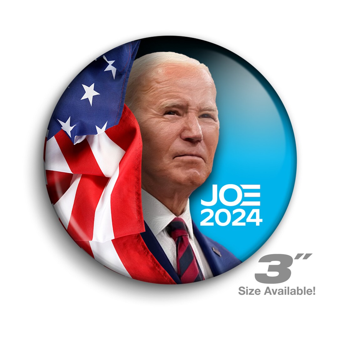 Joe Biden 2024 Campaign Buttons Biden Harris 2024 Biden Pins - Etsy