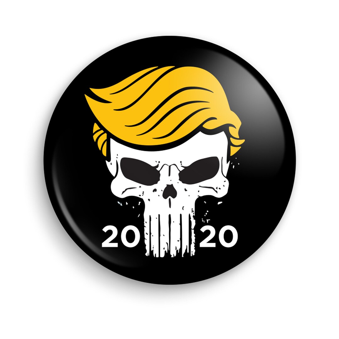 TRUMP 2020 Campaign Buttons Trump the Punisher 2.25 or 3 Pins Badge - Etsy