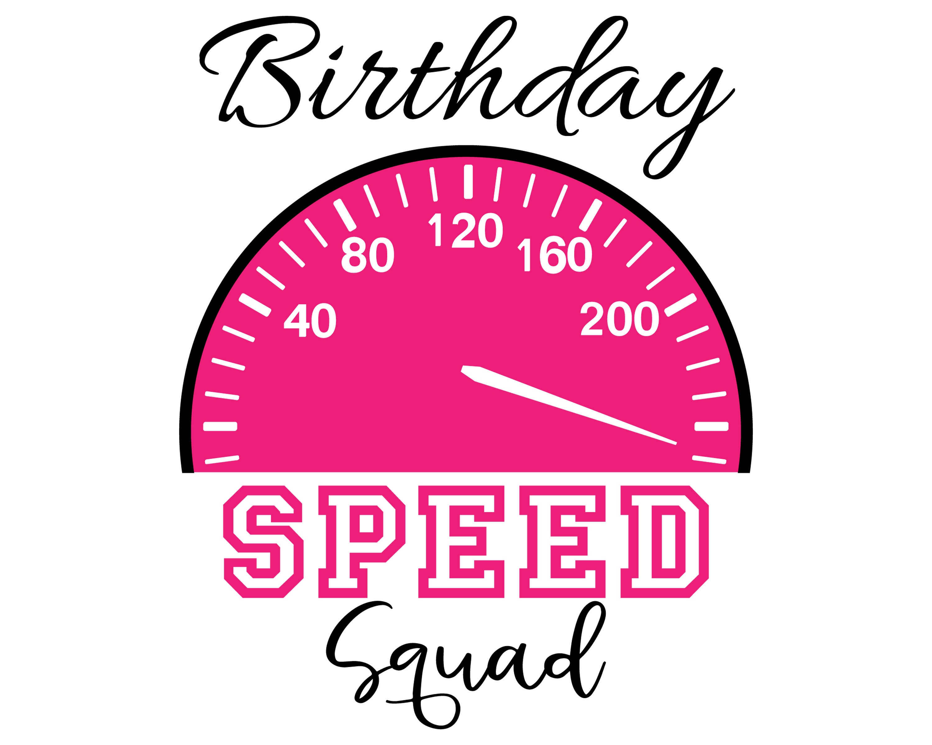 Birthday Speed SVG Birthday Mode on Svg Birthday Svg | Etsy