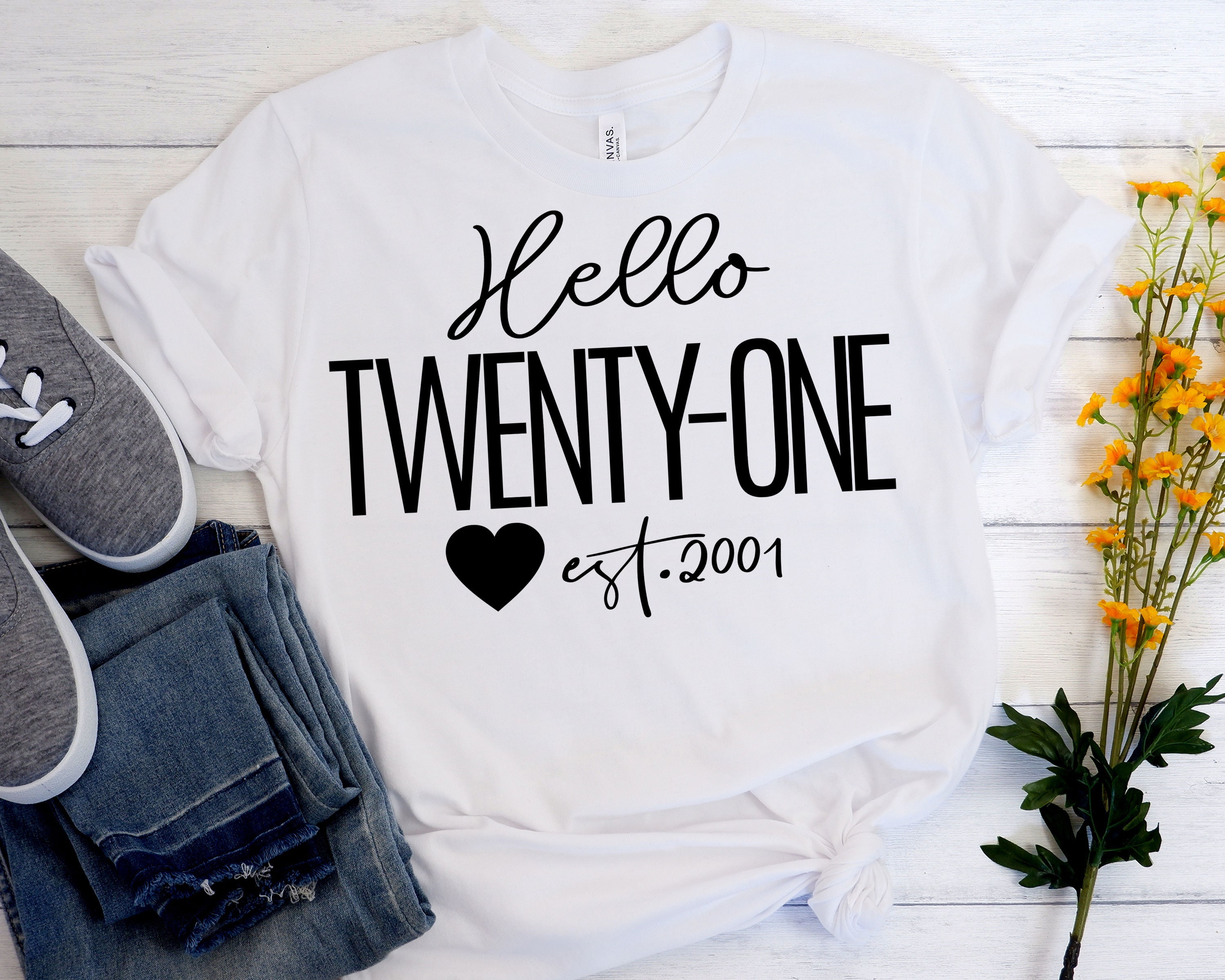 Hello Twenty-one SVG, Est 2001 Svg, Twenty-first Birthday Svg, Twenty ...