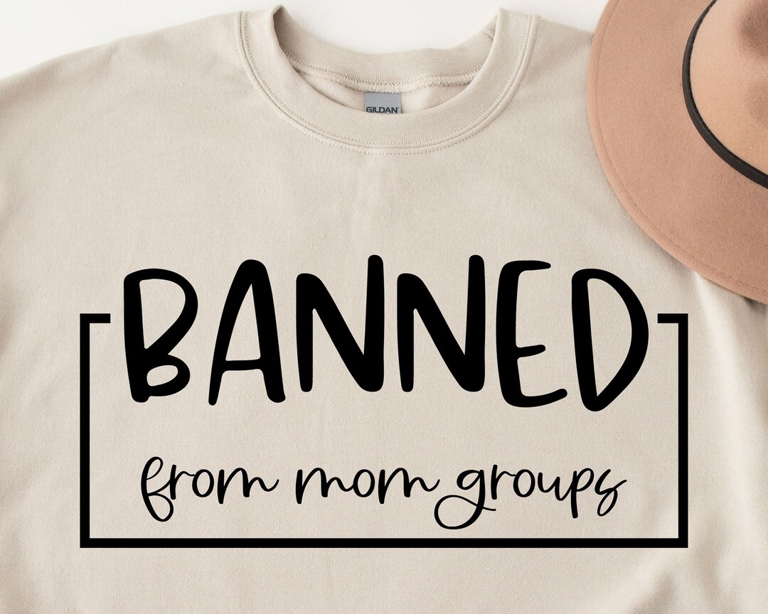 Prohibido en grupos de mamás SVG, Sarcástico Svg, Mamá Divertida Svg ...