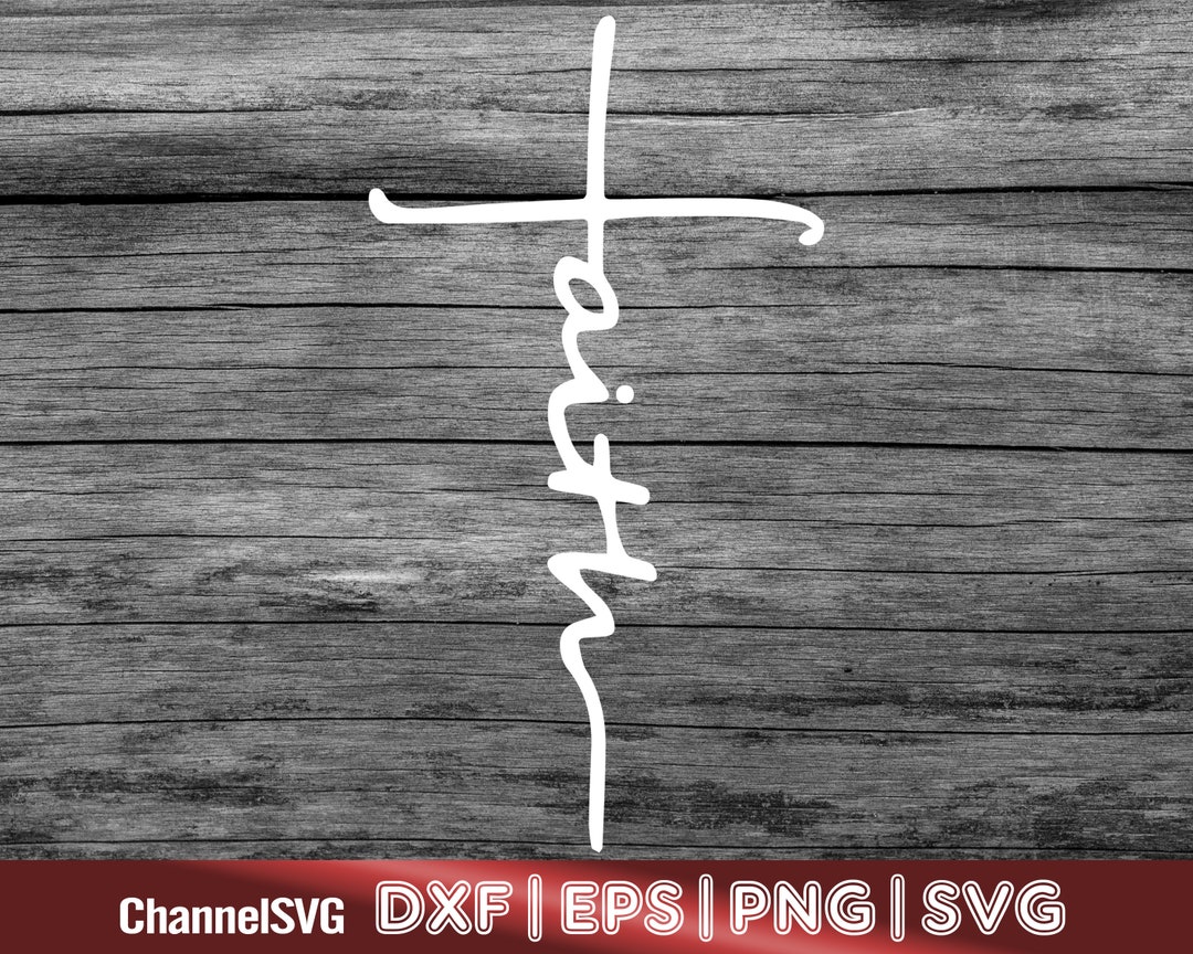 Faith Cross Script SVG | Faith Svg | Faith Cross Svg | Clipart | Cross ...