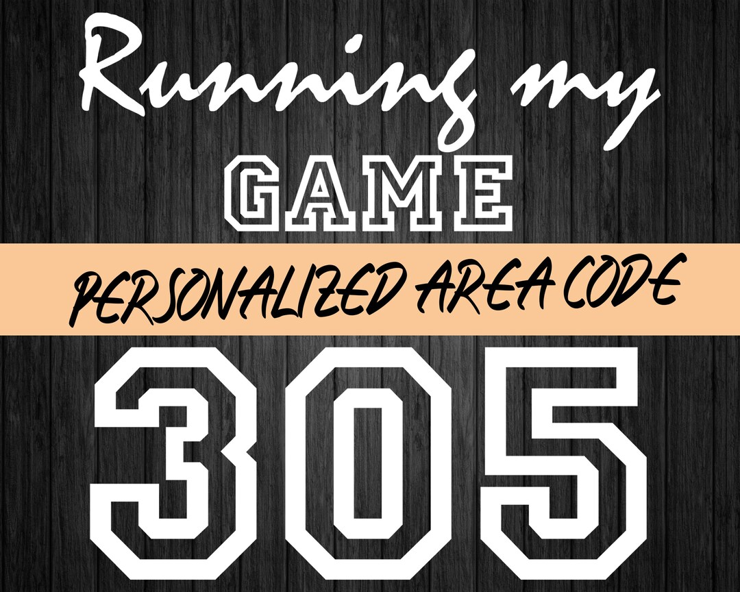 Custom Area Code SVG, Running My Game Svg, Personalized Area Code Svg ...