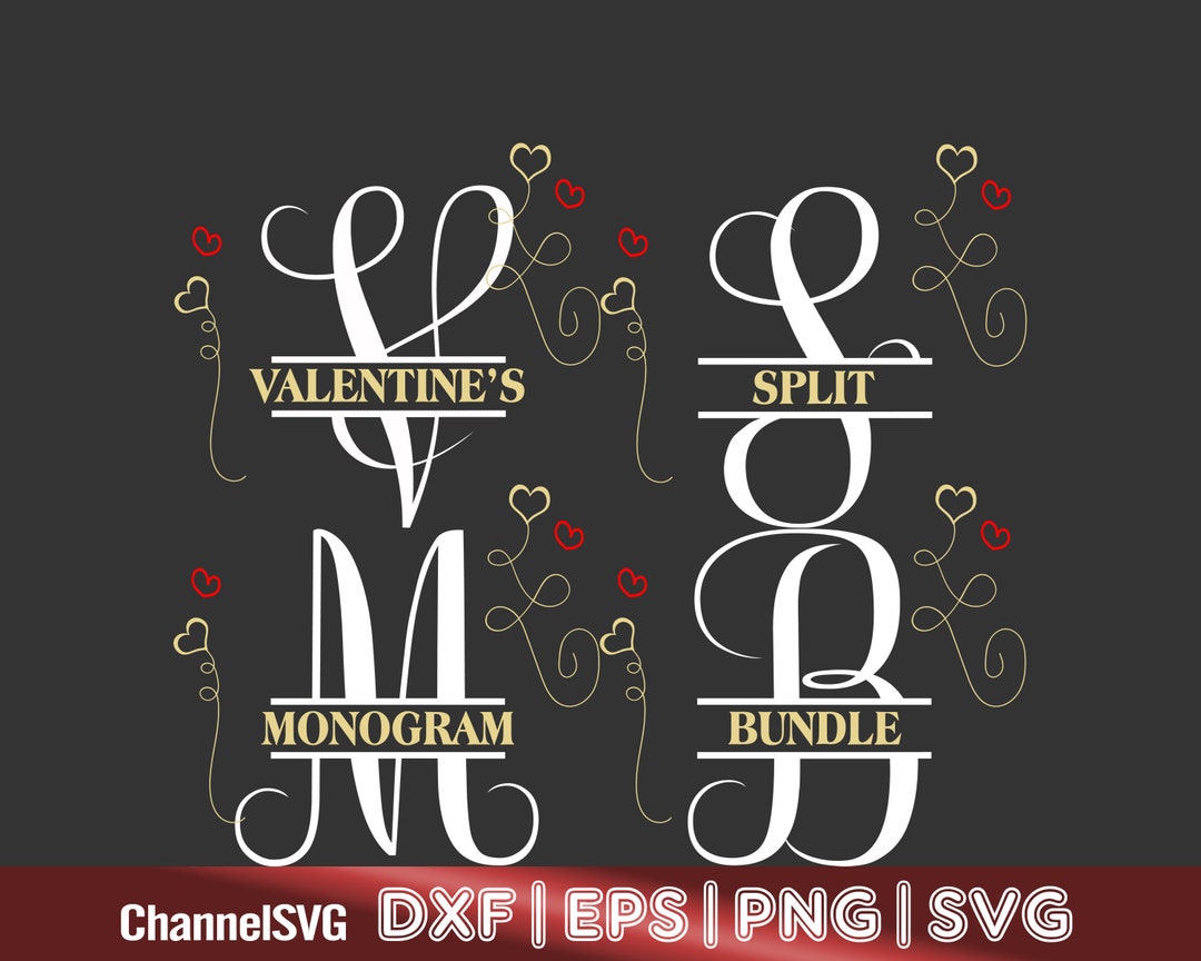Split Monogram SVG Alphabet Valentines Split Alphabet Monogram Split ...