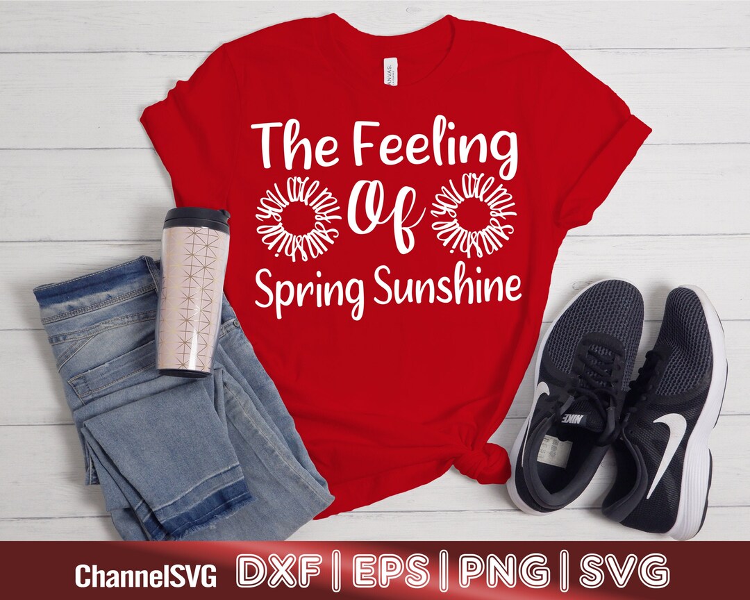 Spring Sunshine SVG | Spring Shirt Svg | Spring Flower Svg | Welcome ...