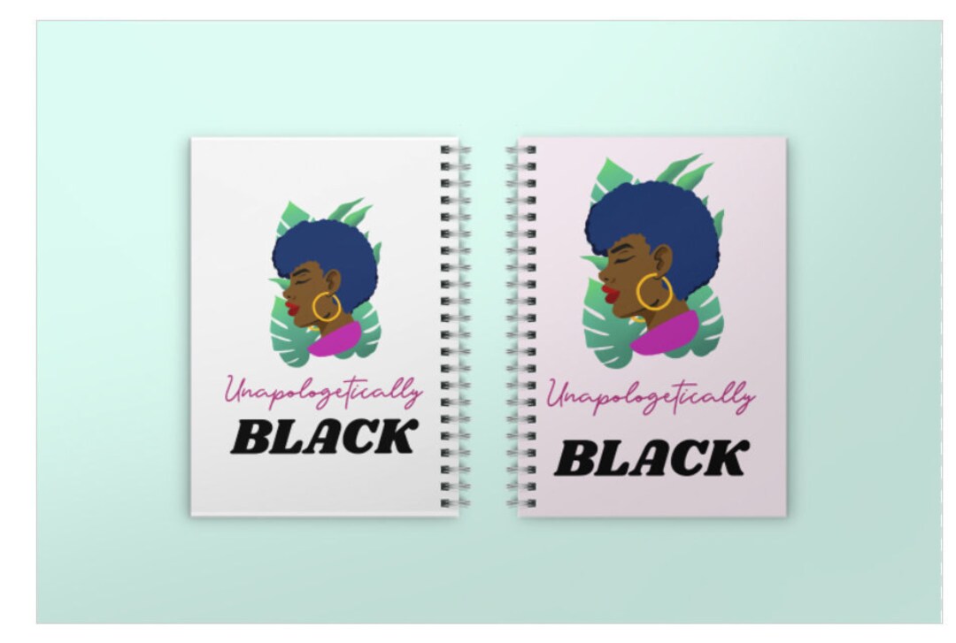 Unapologetically Black, African American Notebook, Notebooks for ...