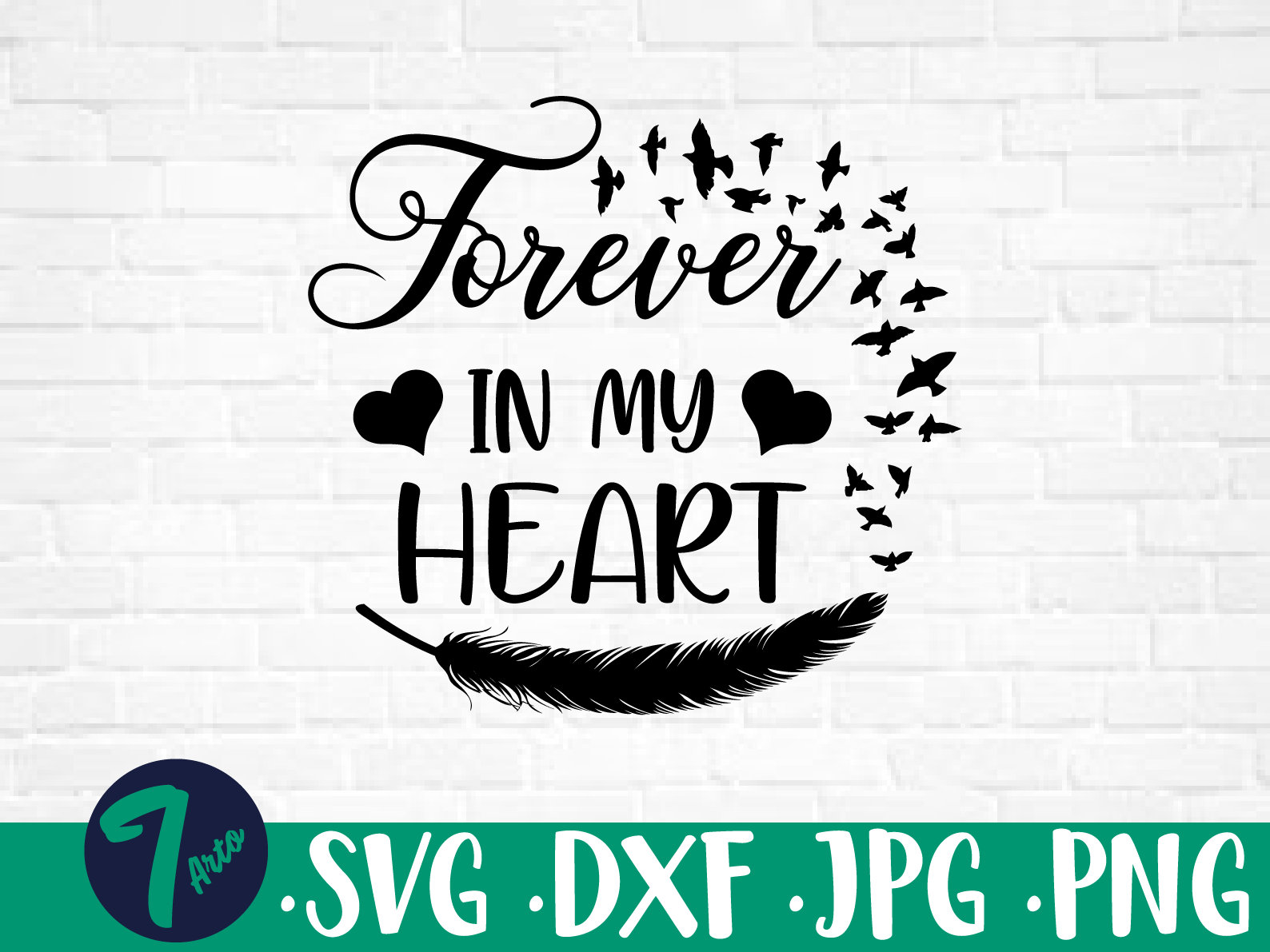 Forever in My Heart Printable Svg Forever in My Heart Sign - Etsy