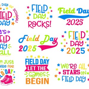 Field Day Svg Bundle, Field Day 2025 Svg, End of School Png, School ...