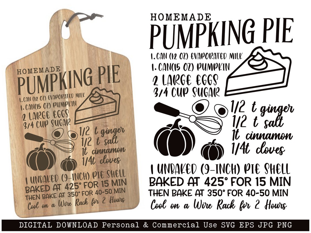 Kitchen SVG , Recipe Svg,pumping Pie Svg, Pumping Pie Recipe SVG ...