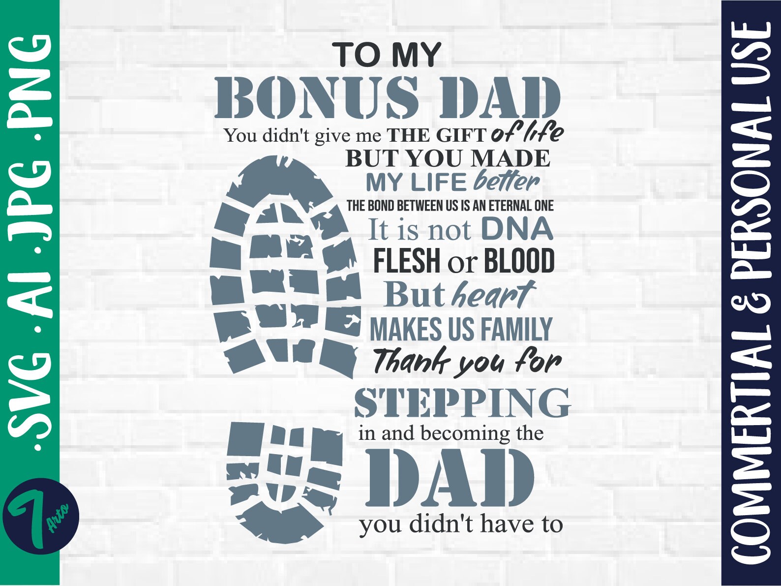 To My Bonus Dad You Made My Life Better Svg, Fathers Day Svg, Bonus Dad ...