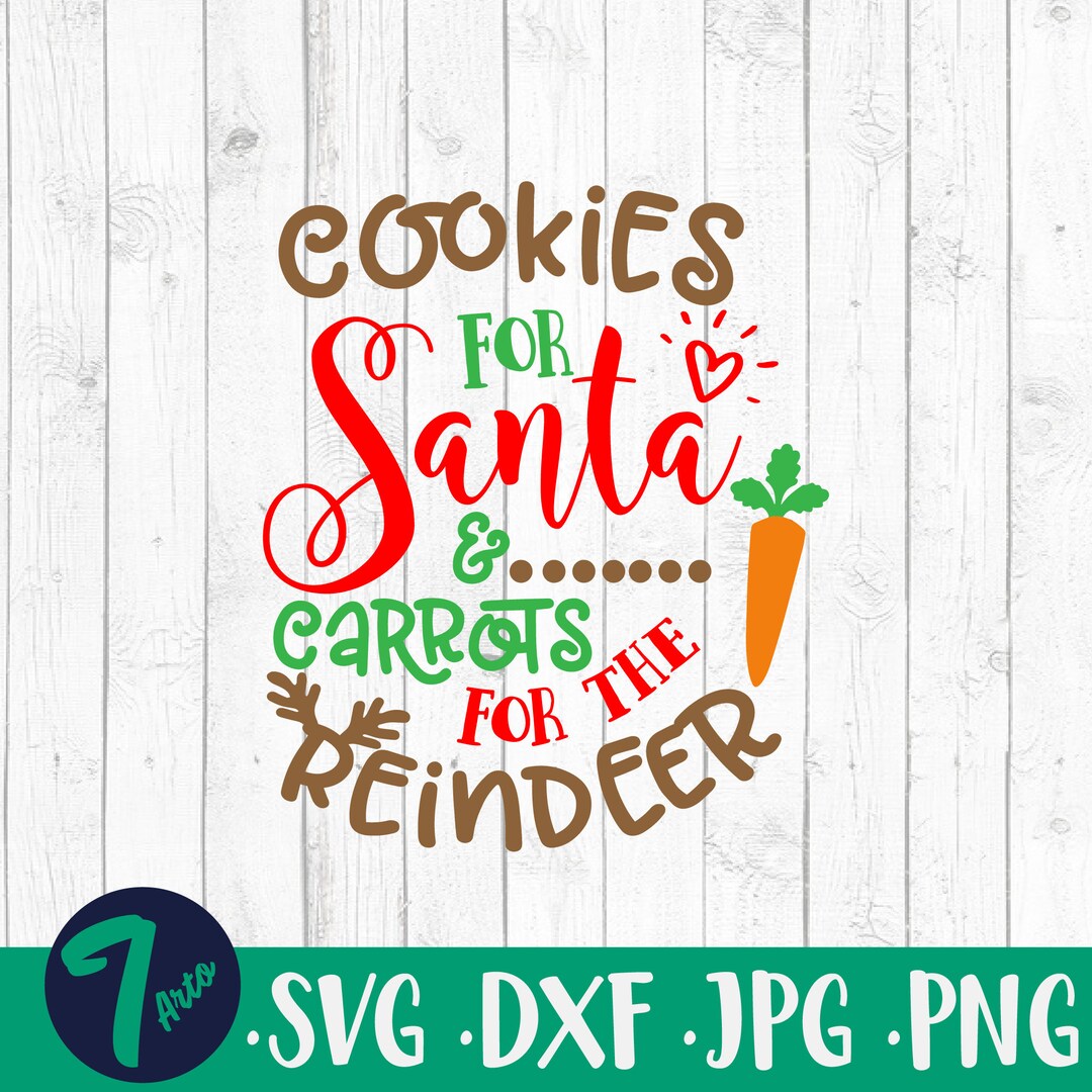 Cookies for Santa and Carrots for the Reindeer Svg, Santa Cookie Plate ...