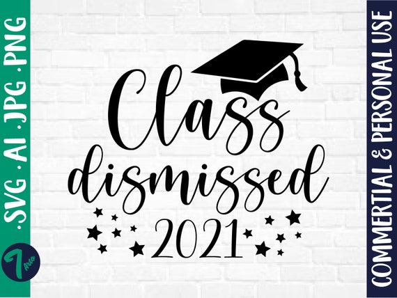 Class Dismissed SVG Teacher Appreciation School Shirt Svg | Etsy