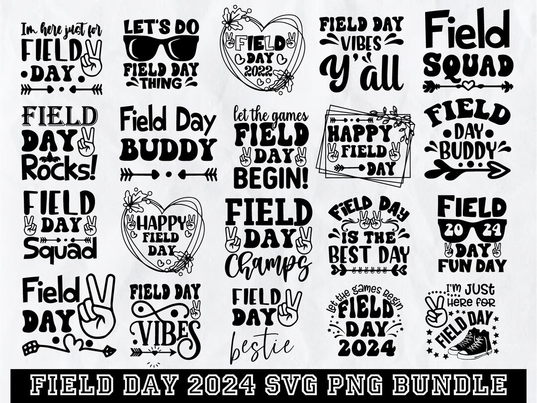 Field Day 2024 Svg, Field Day Svg Bundle, School Svg, End of School Svg ...