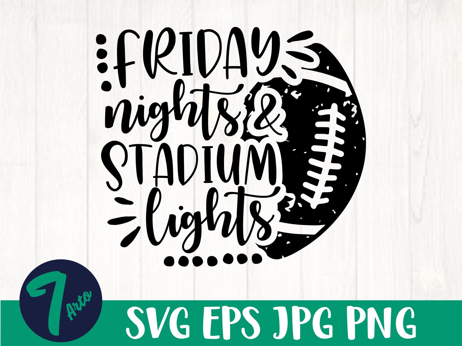 Friday Nights Stadium Lights Svg Png, Football Svg, Football Mom Svg ...
