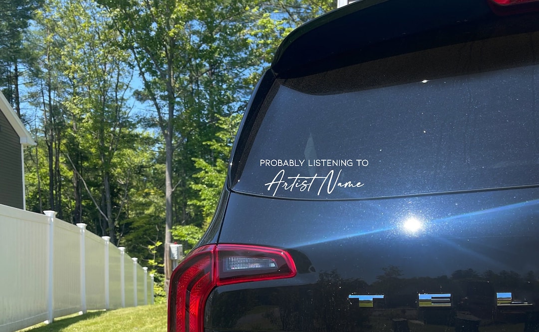 Probably Listening to Music Bumper Sticker - THE ORIGINAL - Gift Idea ...