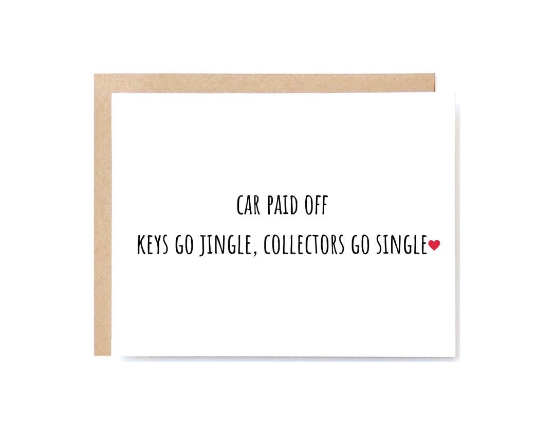 Car Paid off Card – Keys Jingle Collectors Single – Funny Money Humor ...