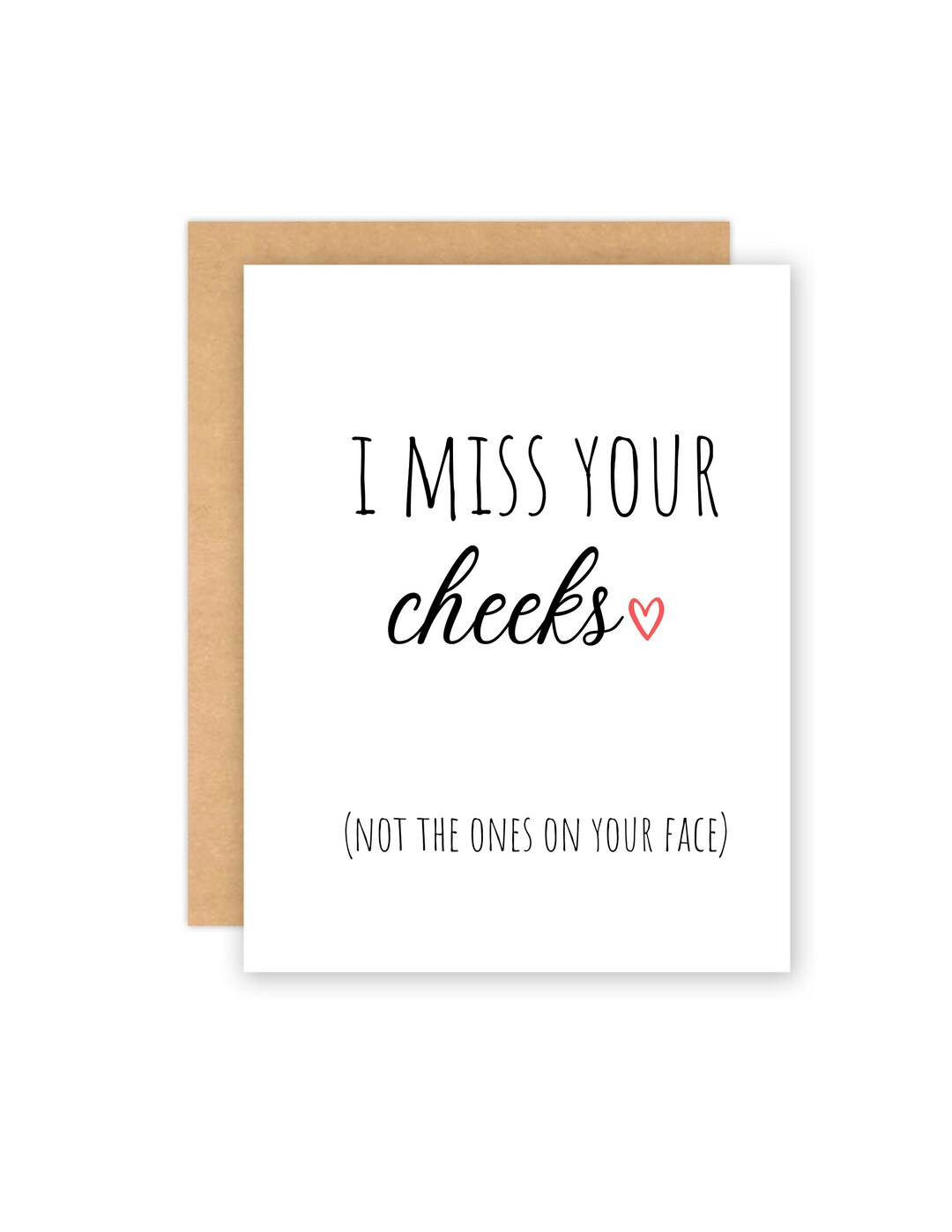 I Miss Your Cheeks Greeting Card | Raunchy Card | Valentine's Day Card ...