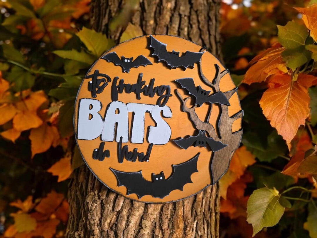 Its Freaking Bats DIY Doorhanger - Etsy