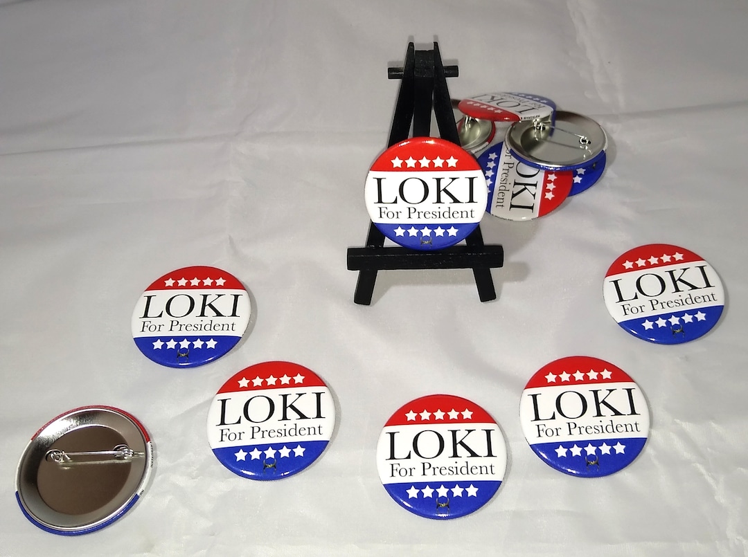 Loki for President Button - Etsy
