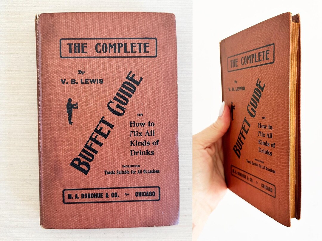 RARE Antique 1903 the Complete Buffet Guide / How to Mix All Kinds of ...