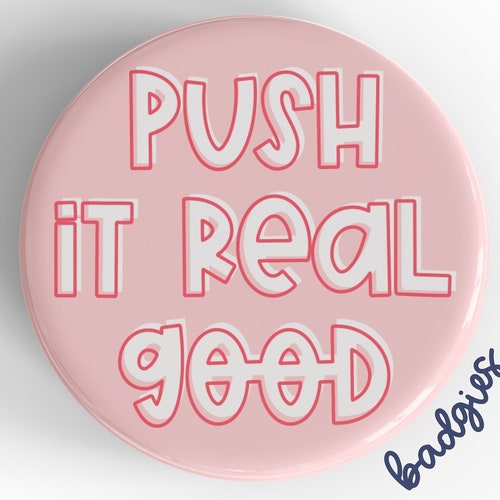 Push It Real Good Badgie Interchangeable Badge Reel Cover - Etsy