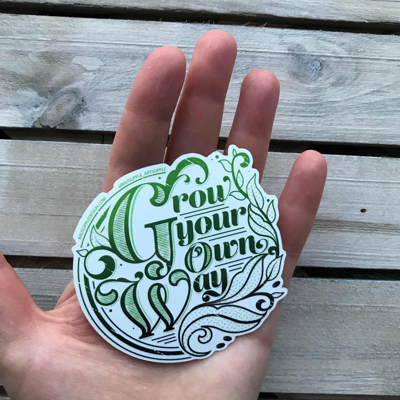 Buy Grow Your Own Way - Vinyl Sticker - 3" Sticker - Bausopple Design ...