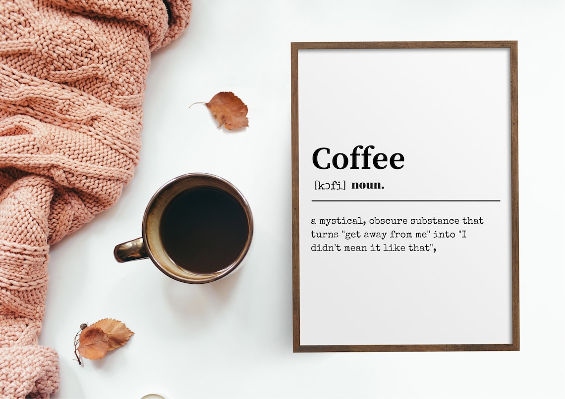 Kaffee Noun Print | Kaffee Definition Print - Etsy.de