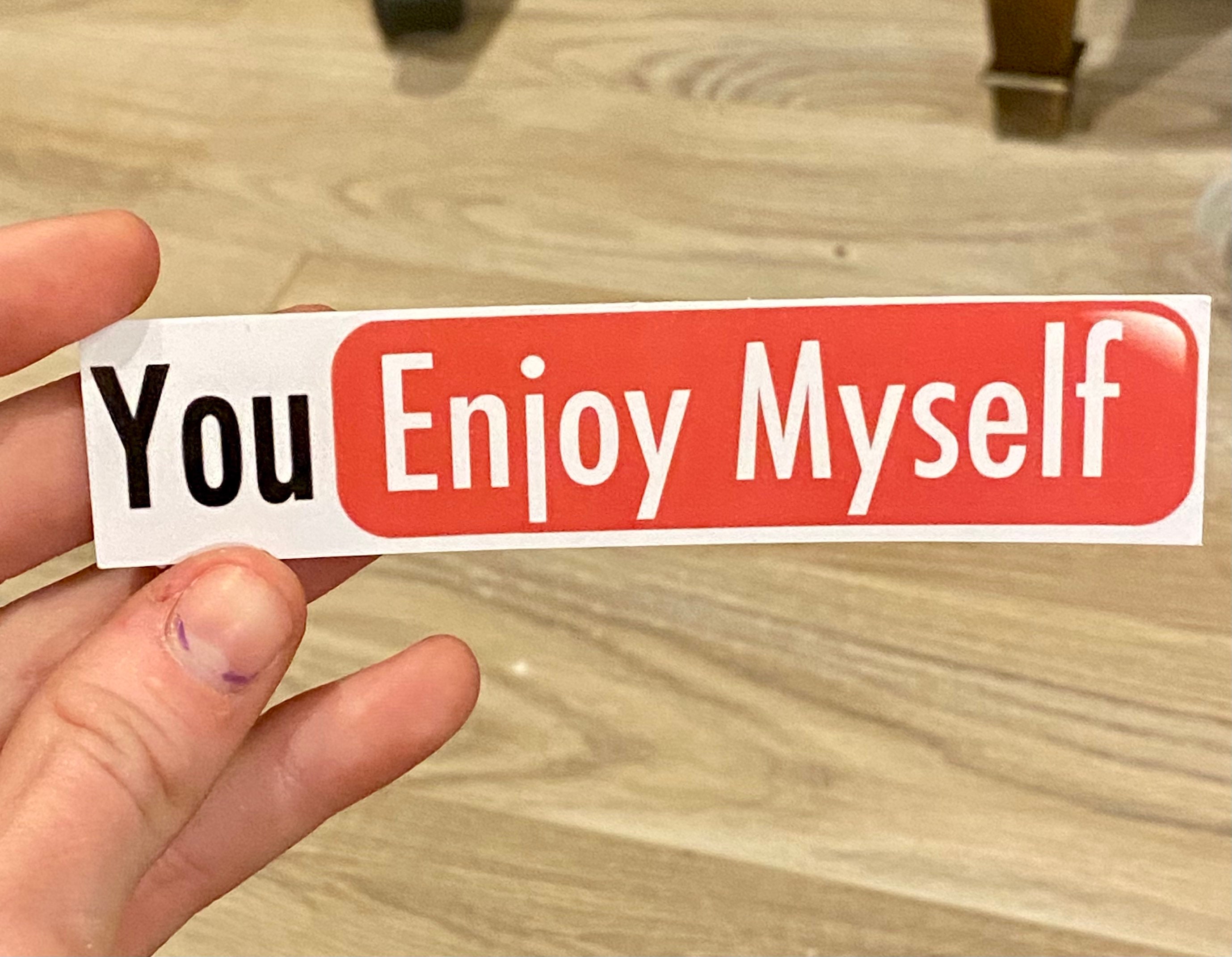 Phish You Enjoy Myself Sticker - Etsy UK