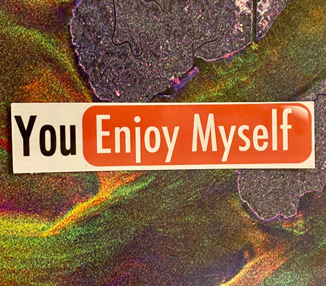 Phish You Enjoy Myself Sticker - Etsy UK